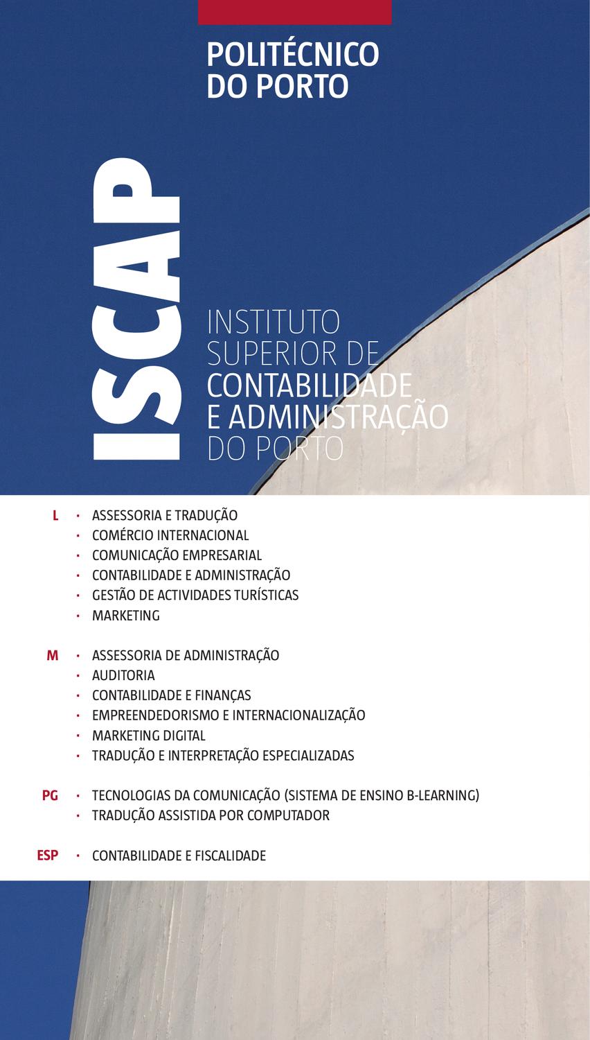 ISCAP - Oferta formativa - 2011/12 by Politécnico do Porto - issuu