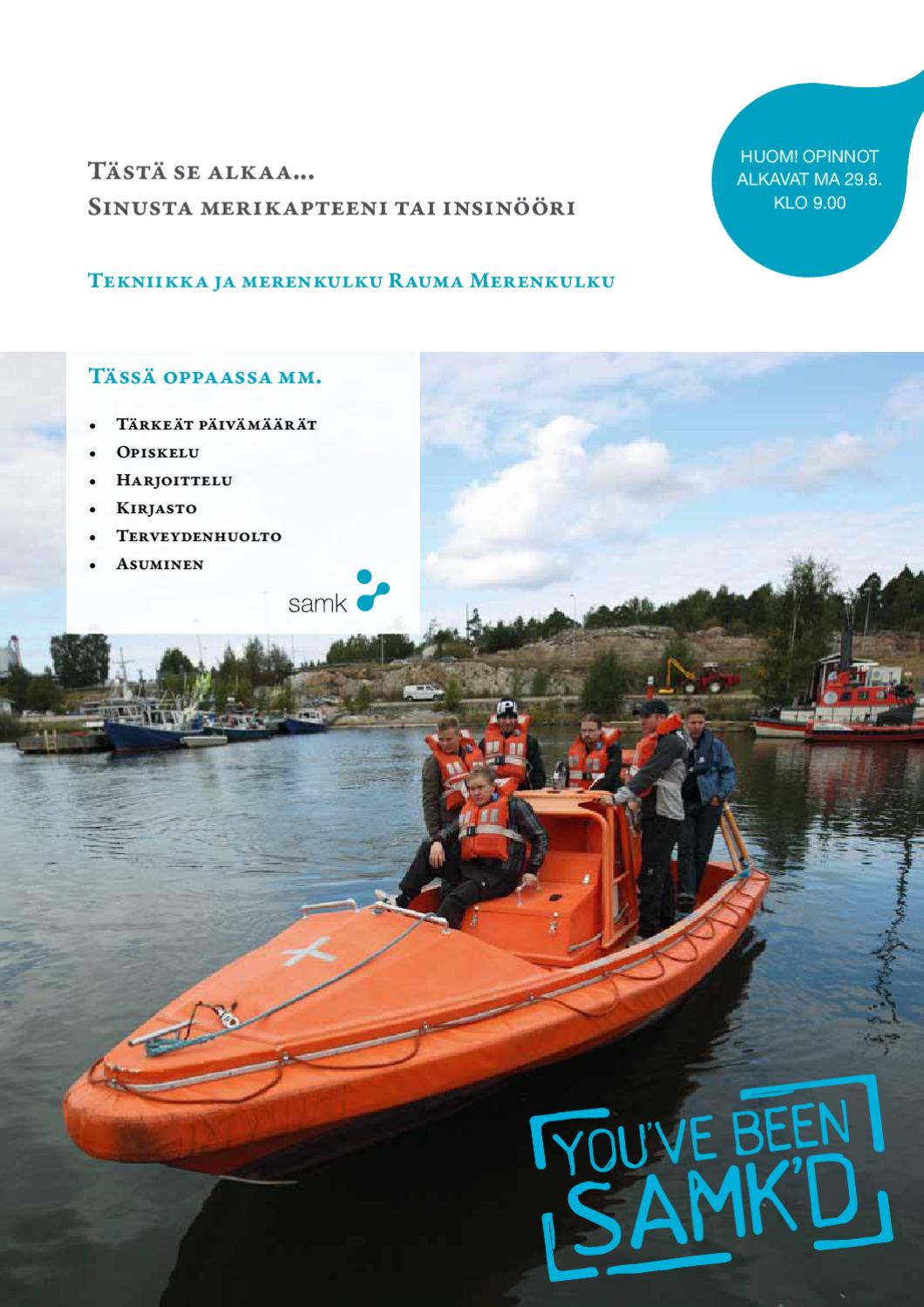 SAMK Tekniikka ja merenkulku Rauma Merenkulku Aloittavien opas 2011 by ...