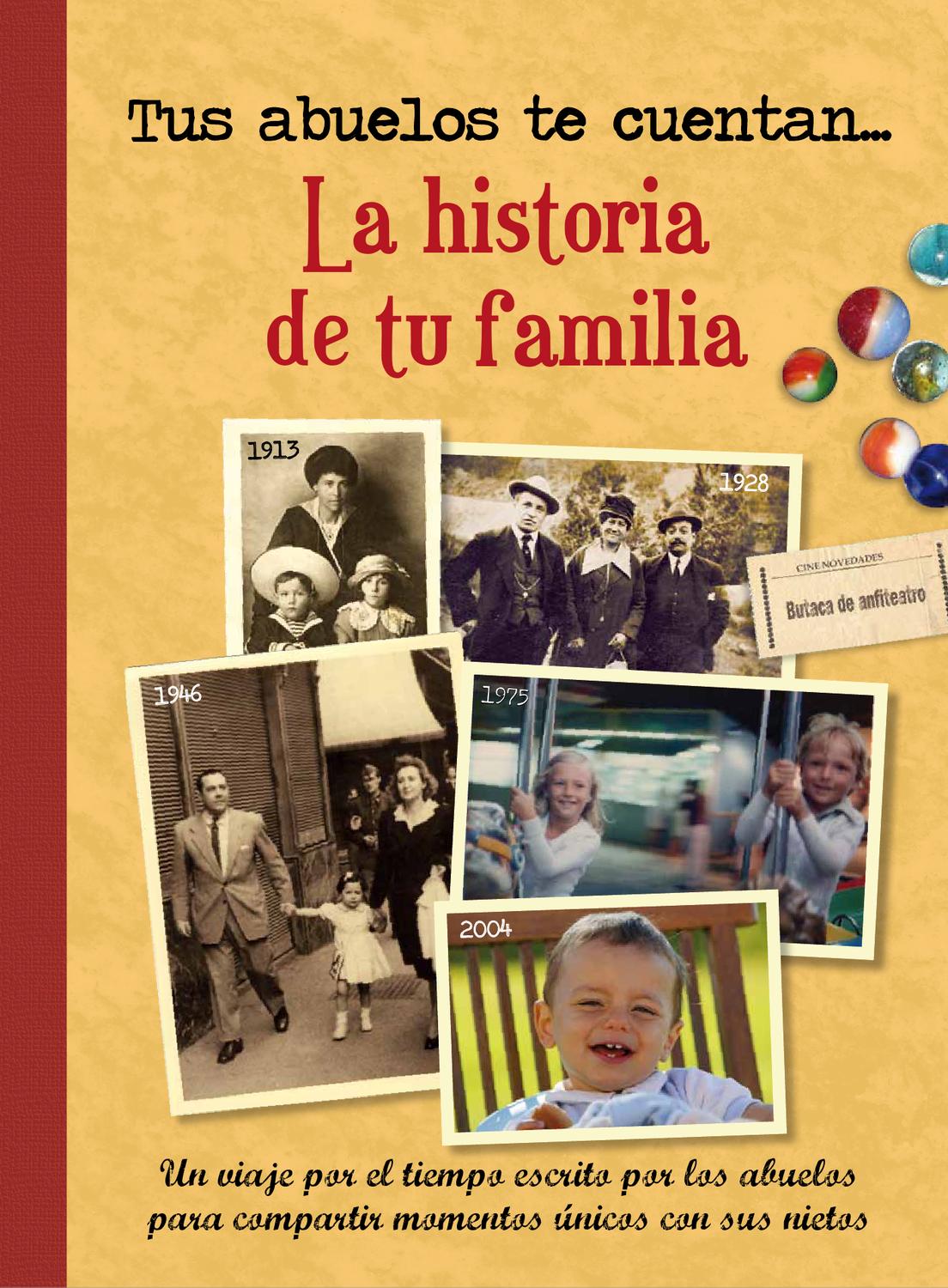 La historia de tu familia by Lucia Molina - issuu