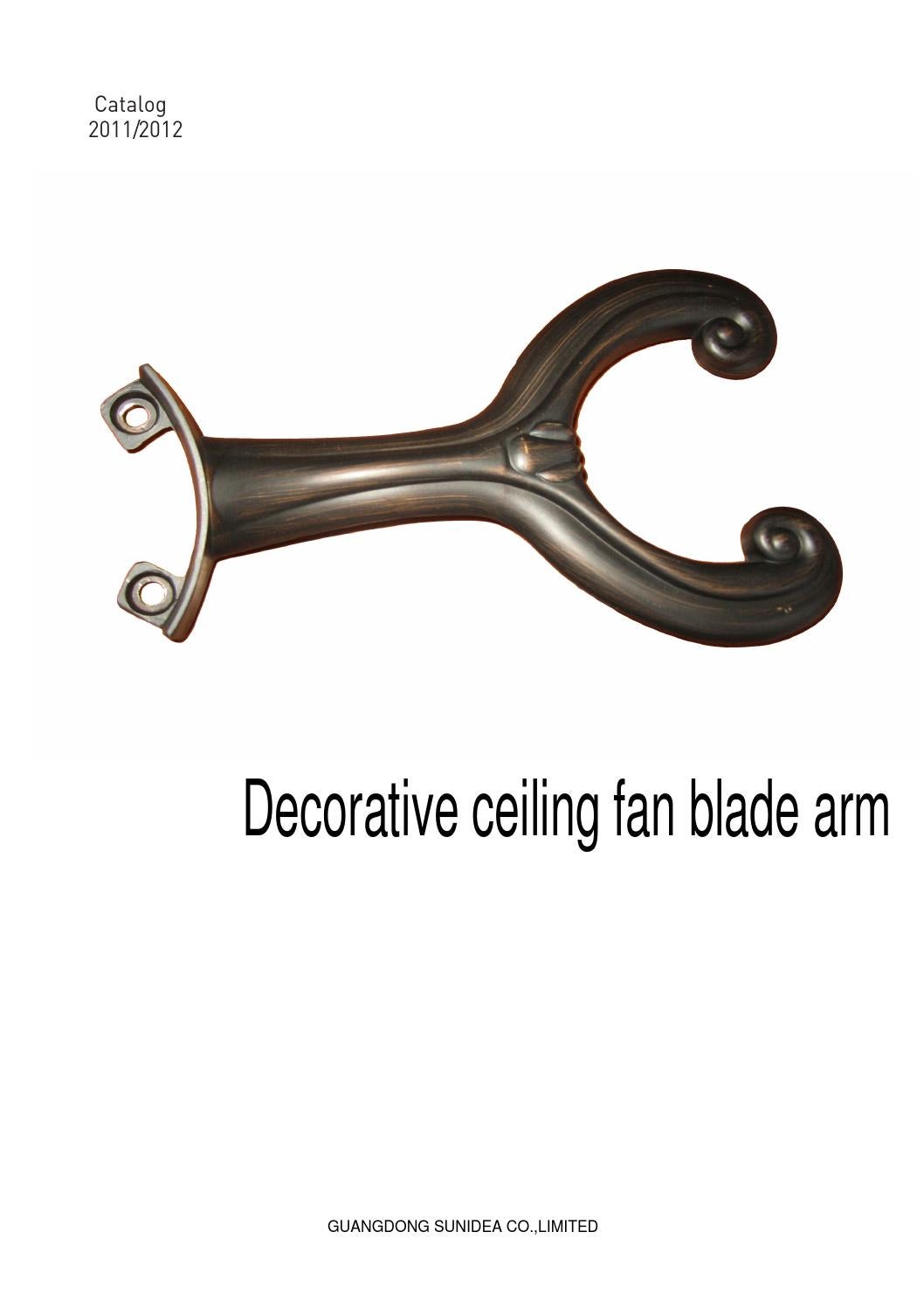 Decorative ceiling fan blade arm 2012 9 by Sunidea Co., Limited - issuu