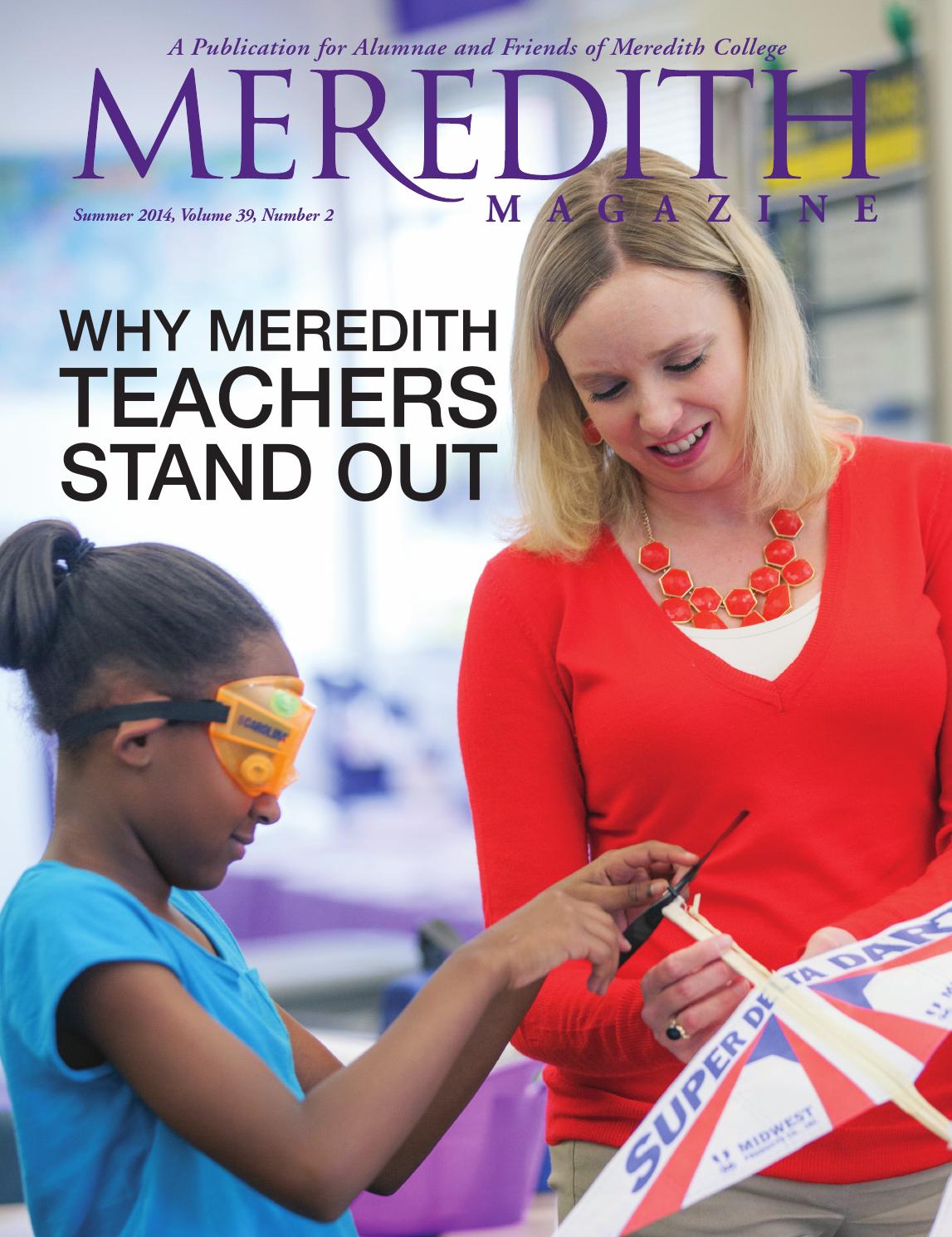Meredith Magazine Summer 2014 by Meredith College - issuu