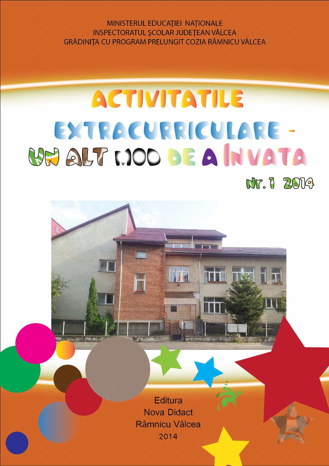 Revista - Activitatile extracurriculare - Un alt mod de a invata Nr. 1 ...