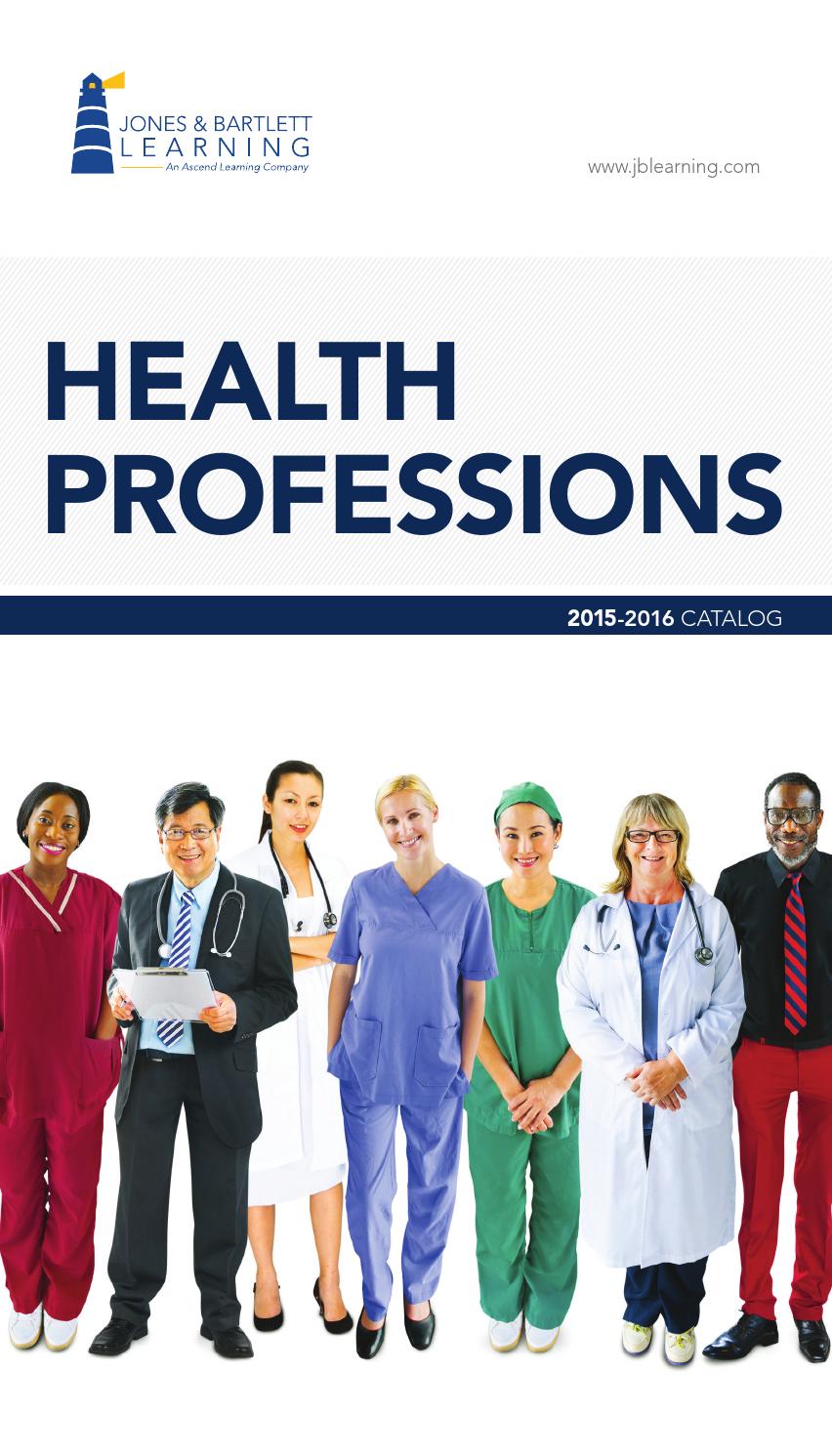 2015-2016 Health Professions Catalog | Jones & Bartlett Learning by ...