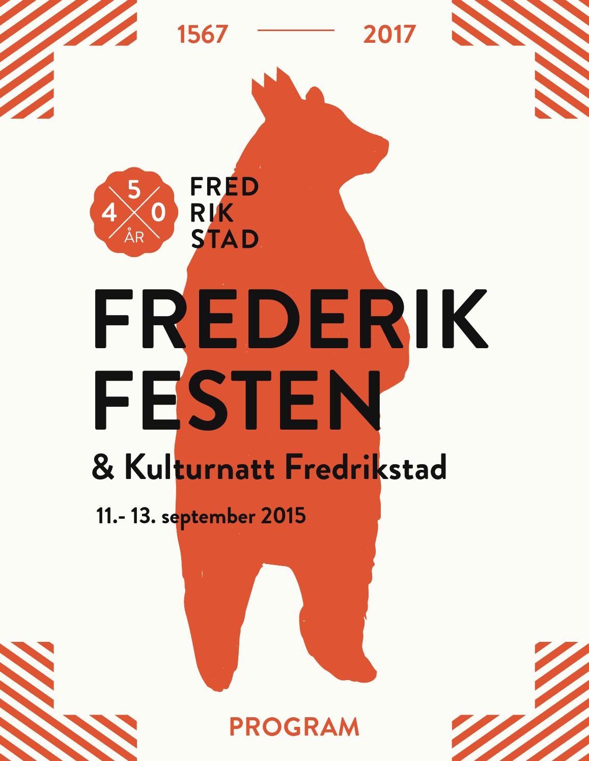 Program Frederikfesten 2015 by Fredrikstad kommune - issuu
