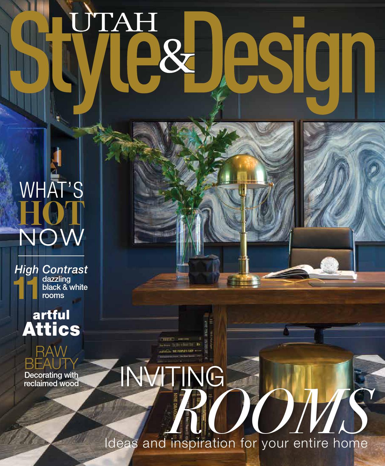 Utah Style & Design Winter 2016 by Utah Style & Design - issuu
