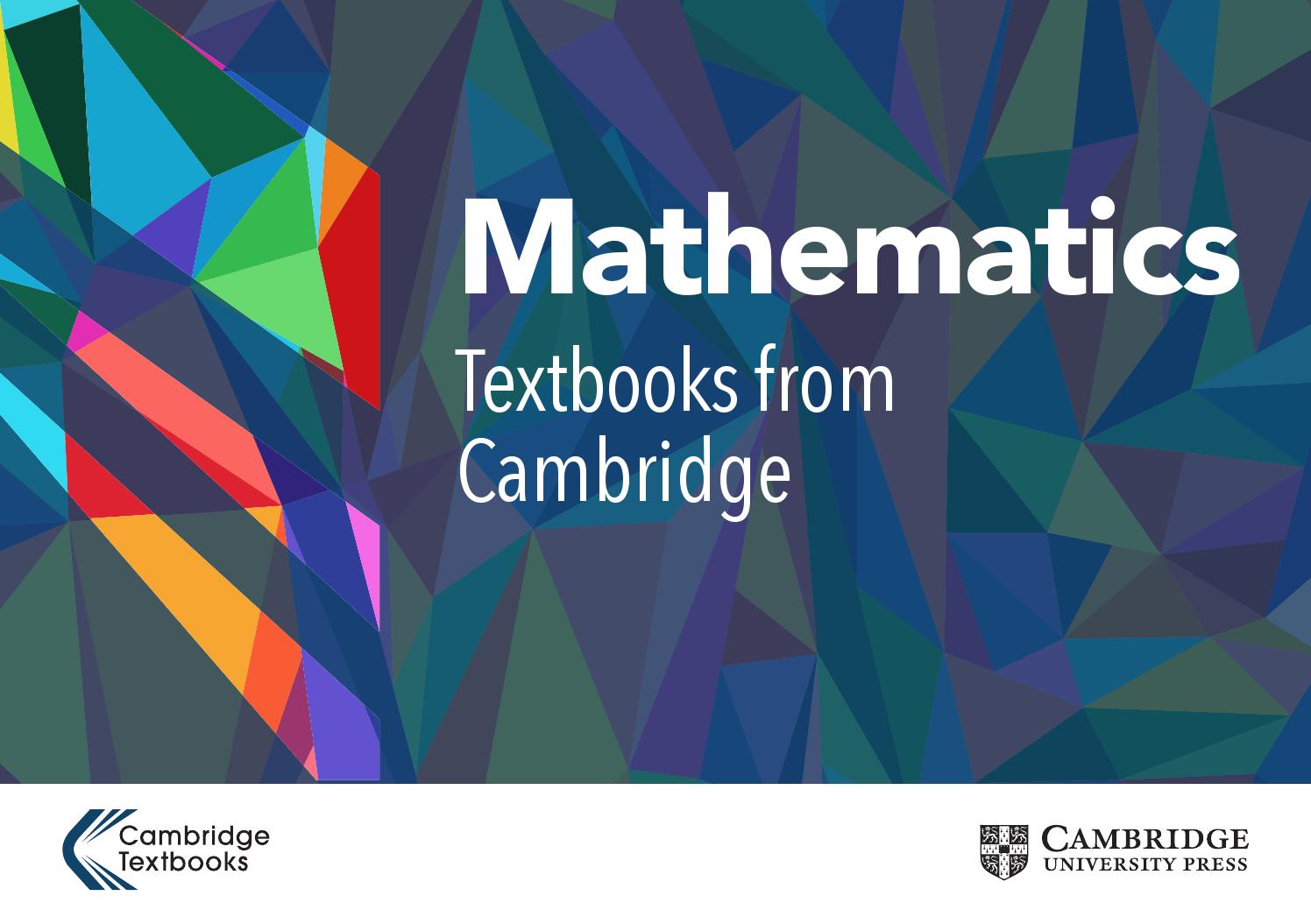 Mathematics Textbook Catalogue 2016 by Cambridge University Press - issuu