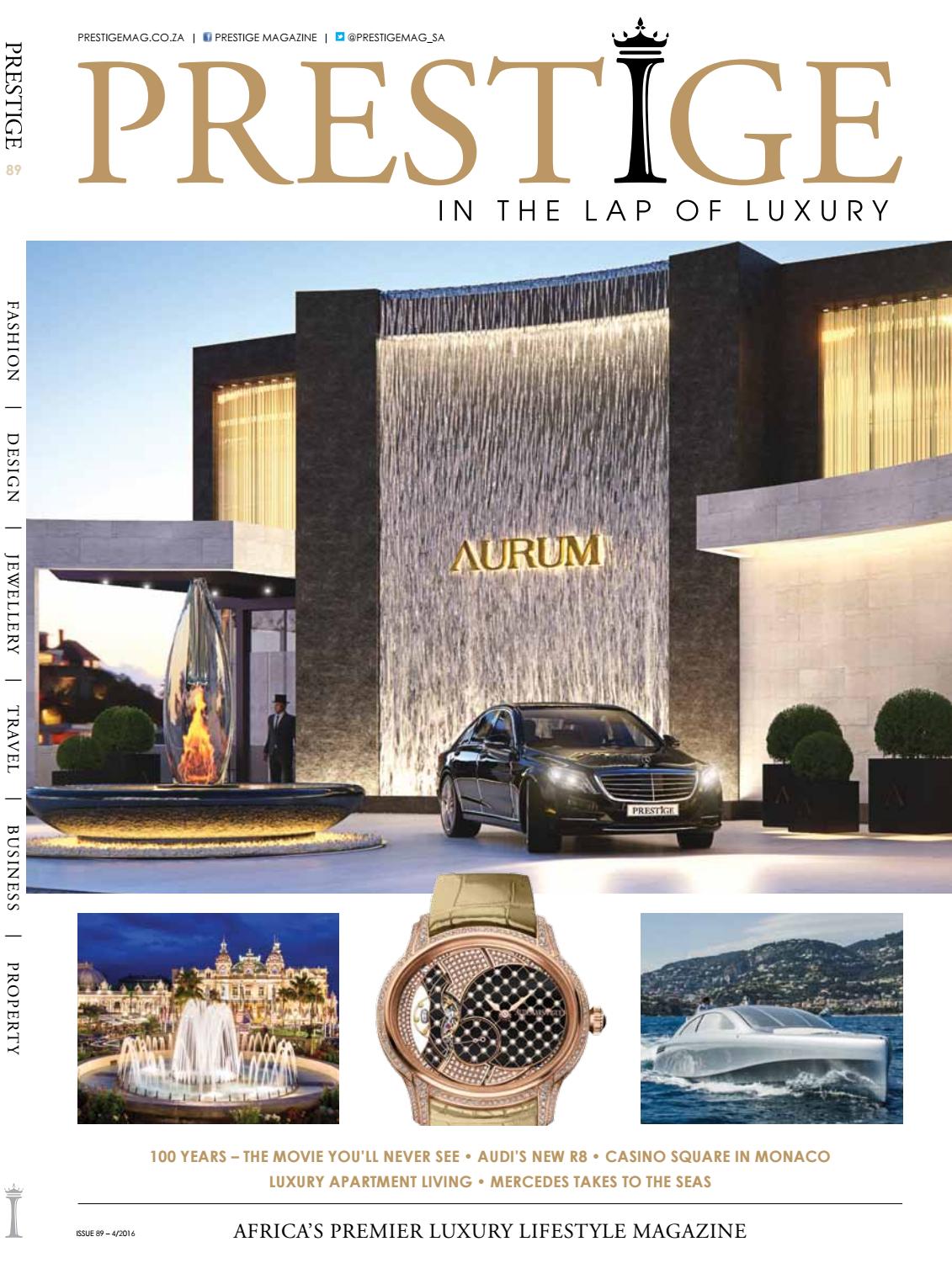 Prestige 89 by Prestige Magazine South Africa - issuu